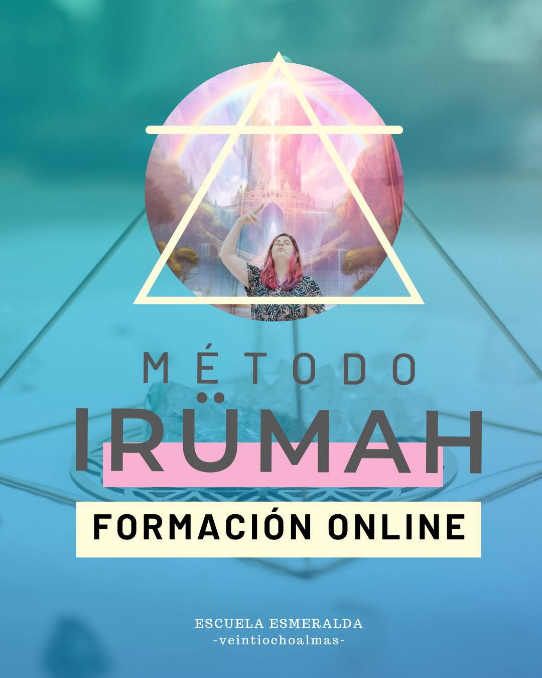 Método IRÜMAH – Escuela Esmeralda