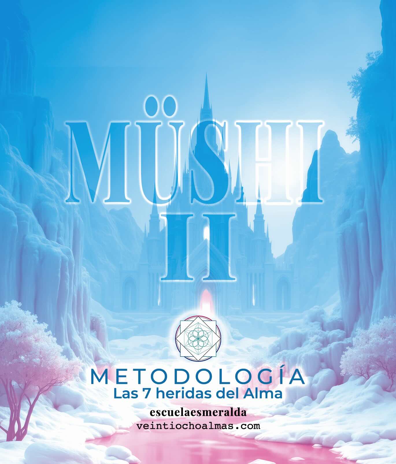 MÜSHI 2 – Escuela Esmeralda